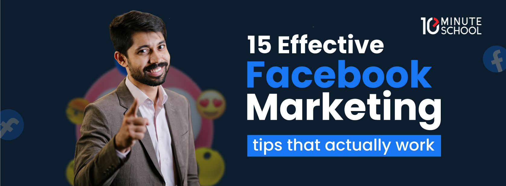 15 Effective Facebook Marketing Tips That Actually Works