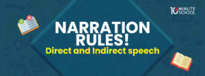 Narration Rules: Direct And Indirect Speech With Example